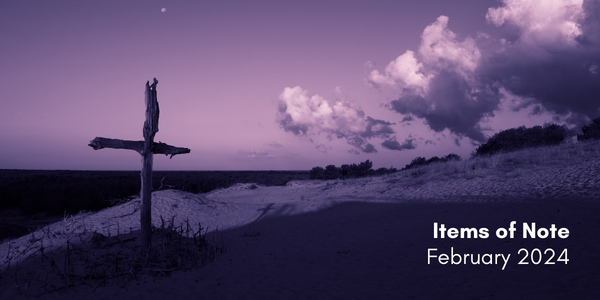 Items of Note: February 2024 | Conference of Major Superiors of Men